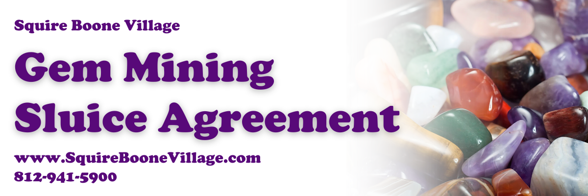 Gem Mining Sluice Agreement – Squire Boone Village